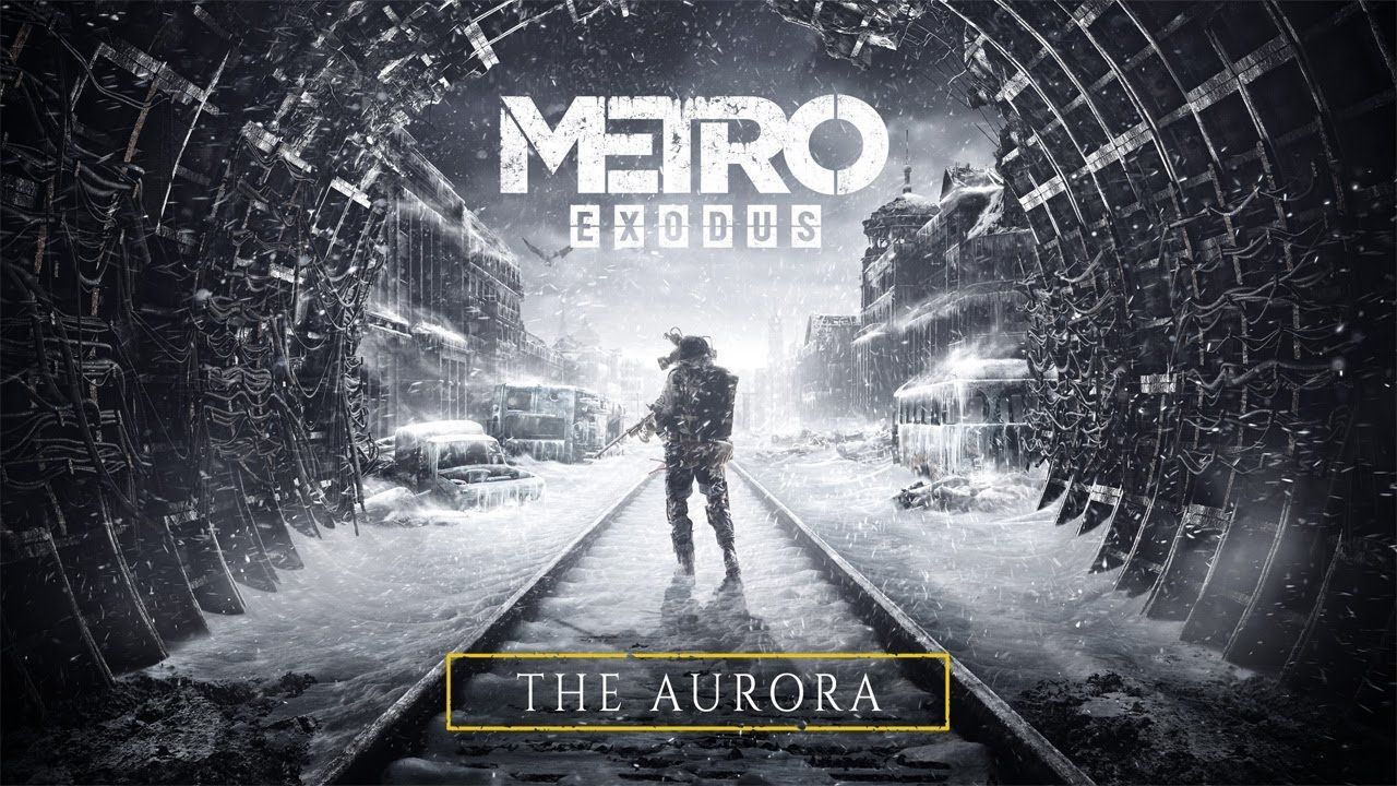 Metro Exodus w wersji Aurora dostępne w przedsprzedaży | Gaming Society